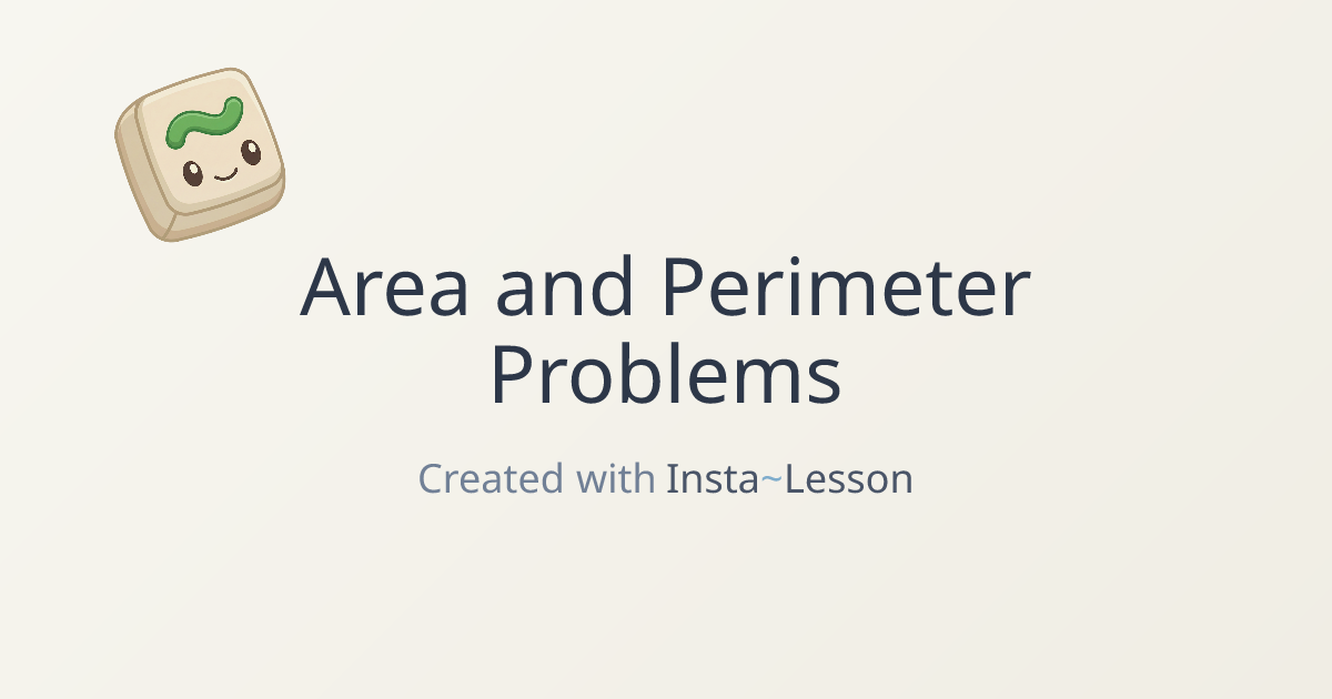 Area And Perimeter Problems Lesson Plan for Grade 3 | Free Math Lesson