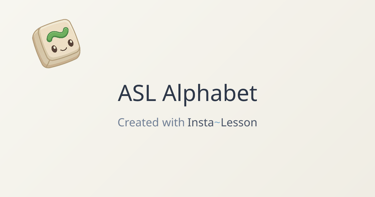 Asl Alphabet Lesson Plan for Grade 8 | Free World Languages Lesson