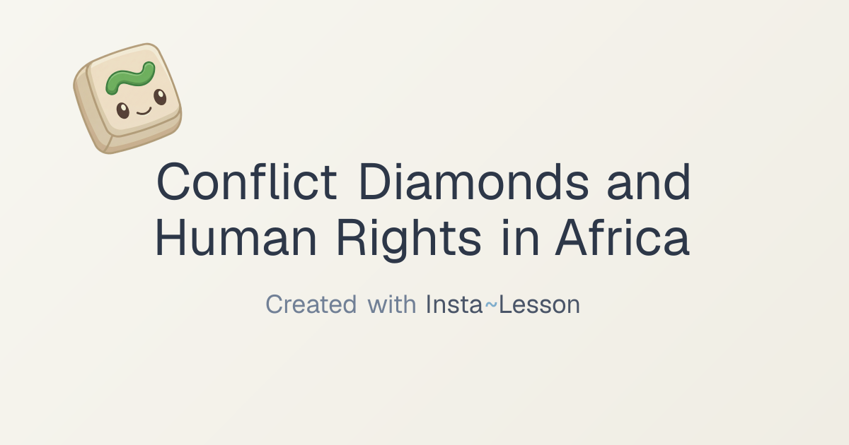 Conflict Diamonds And Human Rights In Africa Lesson Plan for Grade 8th ...