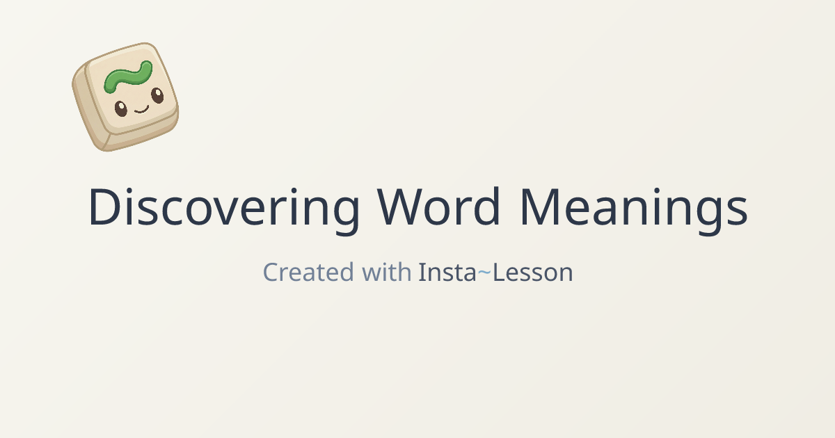 Discovering Word Meanings Lesson Plan for Grade 3rd Grade | Free ELA Lesson