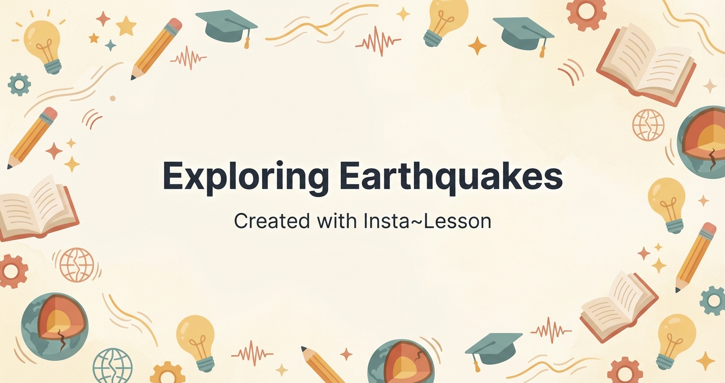 earthquakes Lesson Plan for 8th Grade | Free Earth Science Lesson