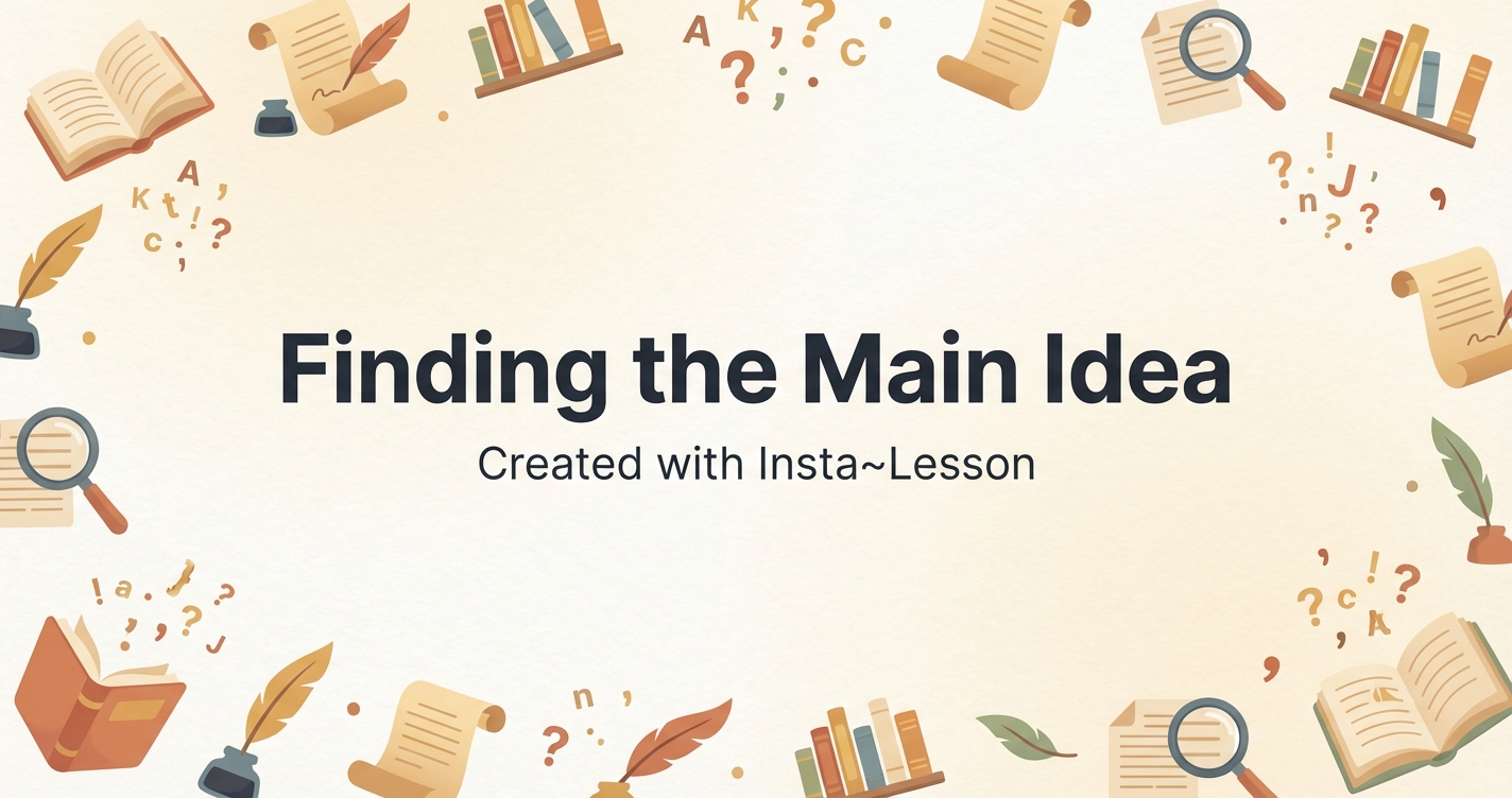 Finding The Main Idea Lesson Plan for Grade 6th Grade | Free ELA Lesson