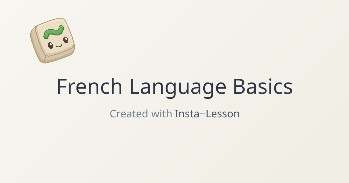 French Language Basics Lesson Plan for Grade Unknown Grade | Free World ...
