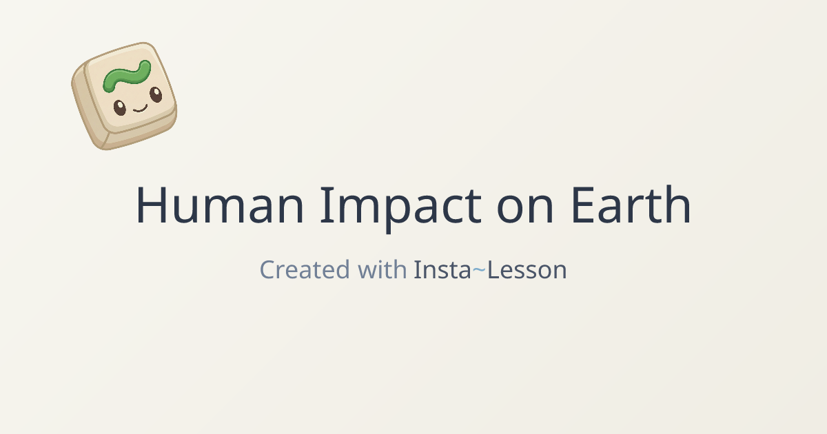 Human Impact On Earth Lesson Plan for Grade 5 | Free Science Lesson