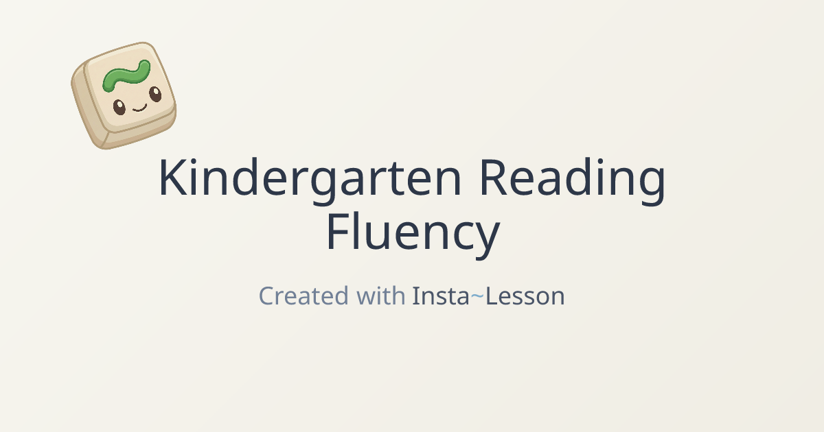 Kindergarten Reading Fluency Lesson Plan for Kindergarten | Free ELA Lesson