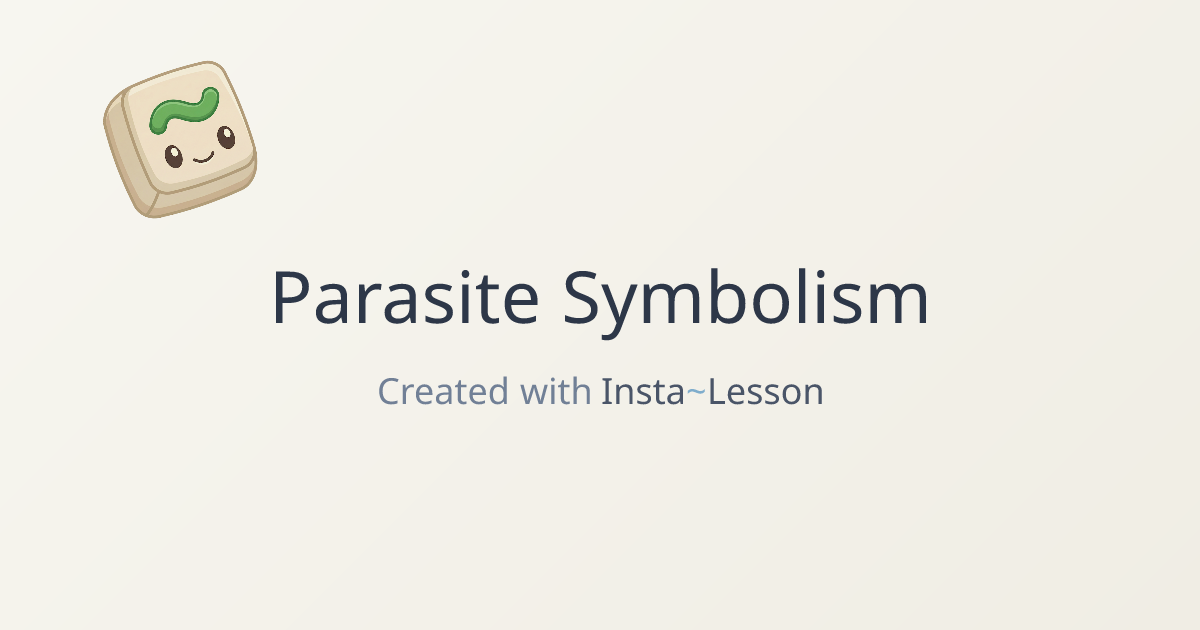 Parasite Symbolism Lesson Plan for Grade 8 | Free ELA Lesson