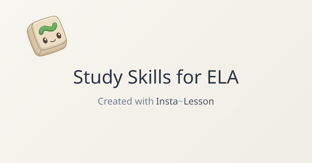 Study Skills For Ela Lesson Plan for Grade 9 | Free ELA Lesson