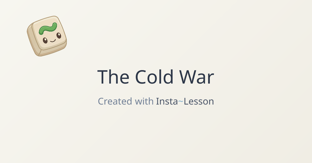 The Cold War Lesson Plan for Grade 8 | Free Social Studies Lesson