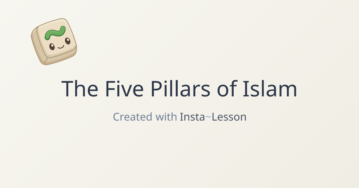 The Five Pillars Of Islam Lesson Plan for Grade Unknown Grade | Free ...