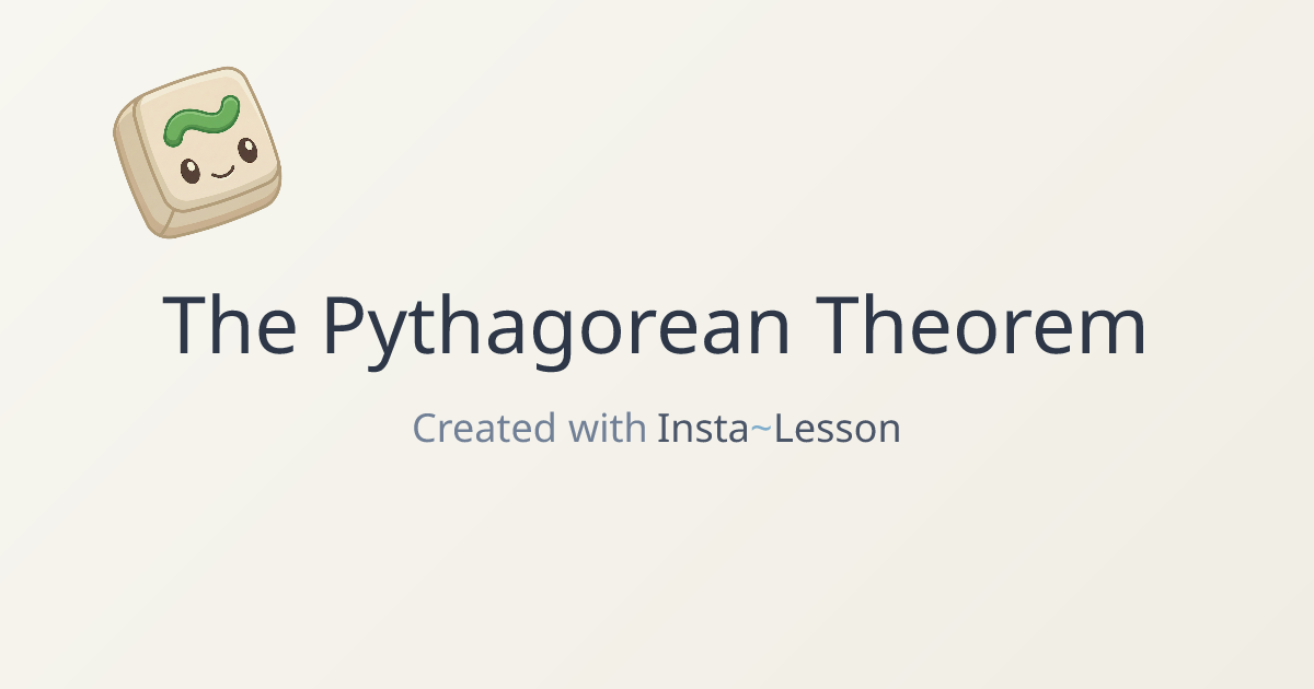 The Pythagorean Theorem Lesson Plan for Grade 4 | Free Math Lesson