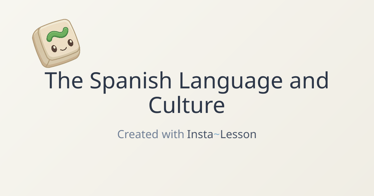 The Spanish Language And Culture Lesson Plan for Grade 4 | Free World ...