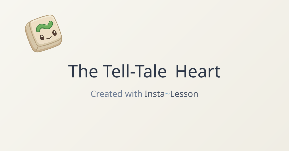The Tell-tale Heart Lesson Plan for Grade 8 | Free ELA Lesson