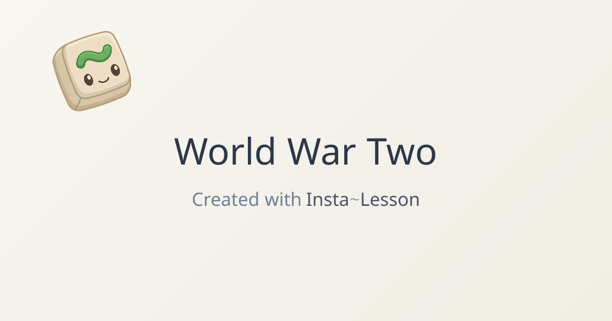 World War Two Lesson Plan for Grade 7 | Free Social Studies Lesson