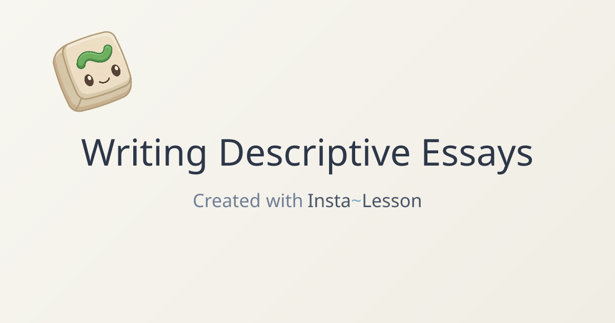 Writing a descriptive essay Lesson Plan for Grade 6 | Free Educational ...