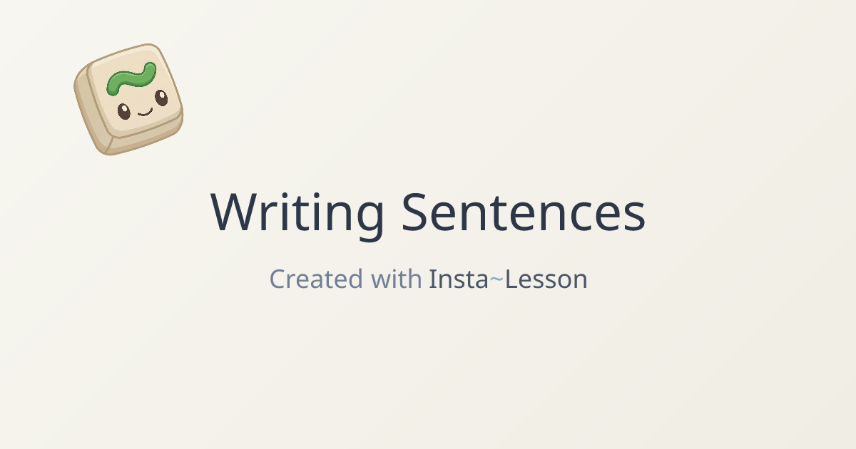 Writing Sentences Lesson Plan for Grade 6 | Free ELA Lesson